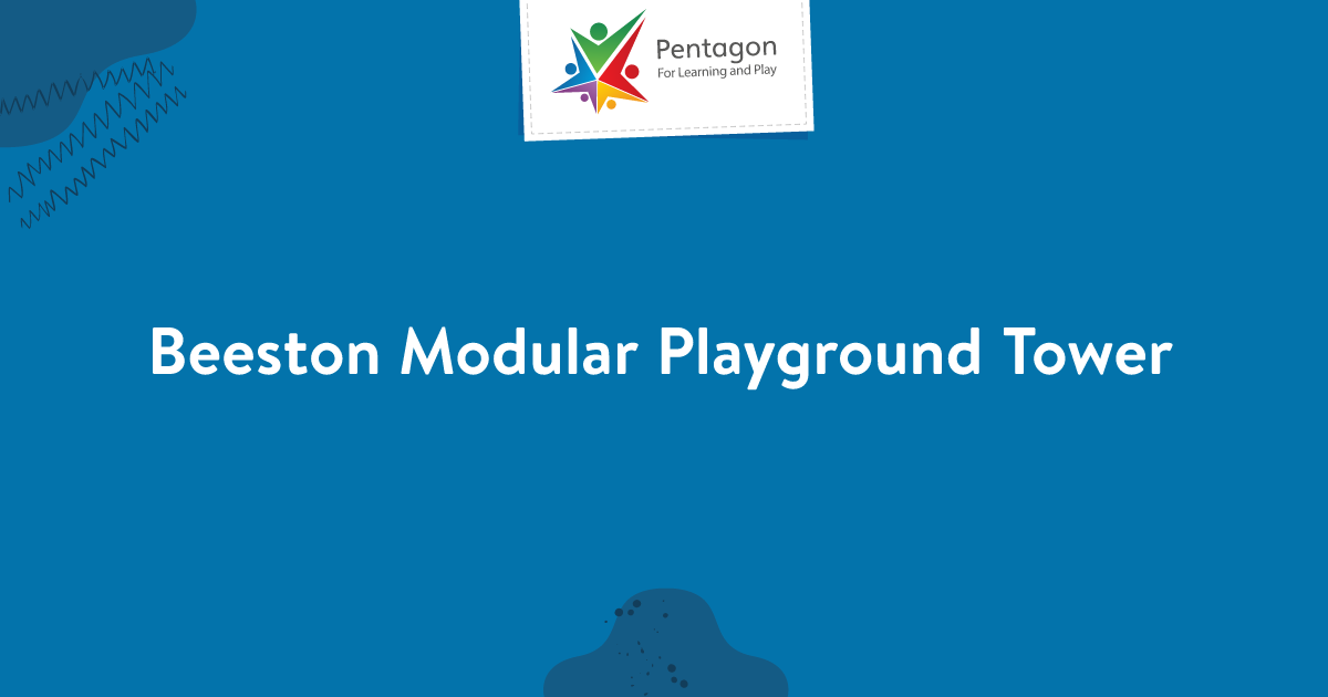 Beeston Modular Playground Tower | Pentagon Play