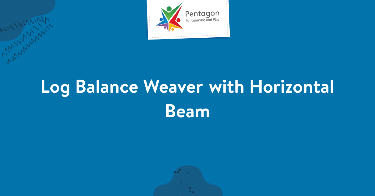 Log Balance Weaver with Horizontal Beam | Pentagon Play