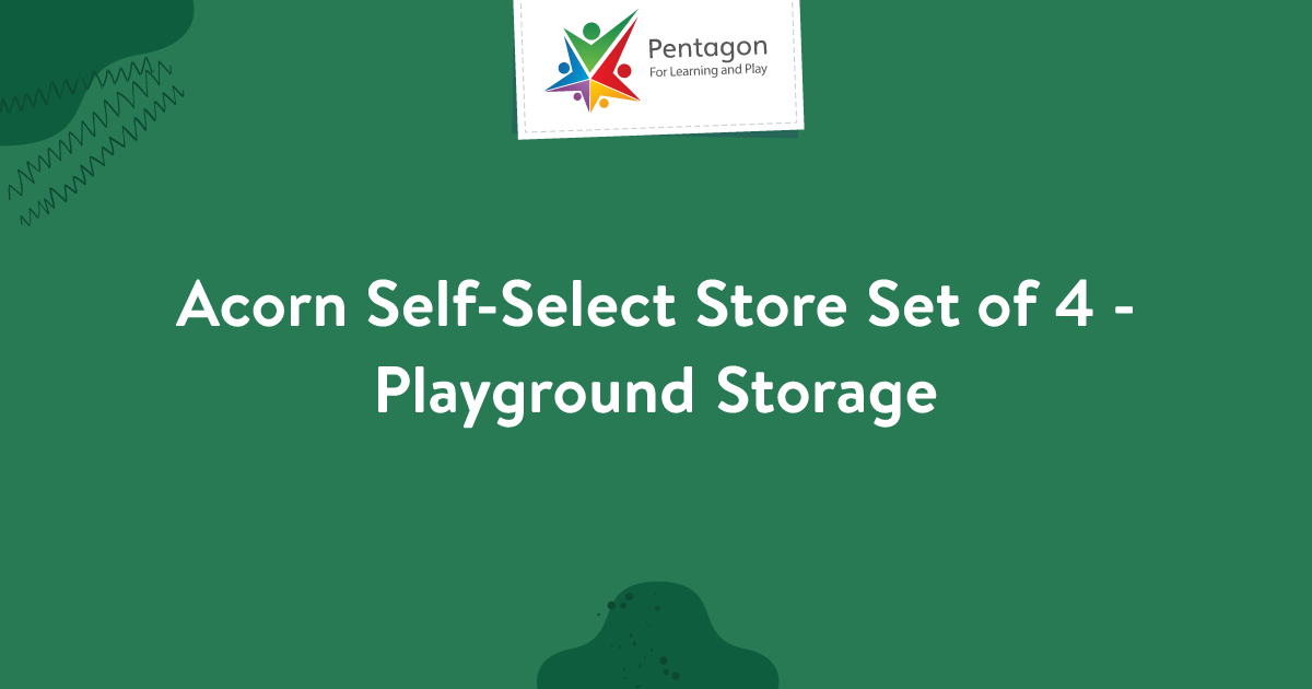Acorn Self-Select Store Set of 4 - Playground Storage | Pentagon Play