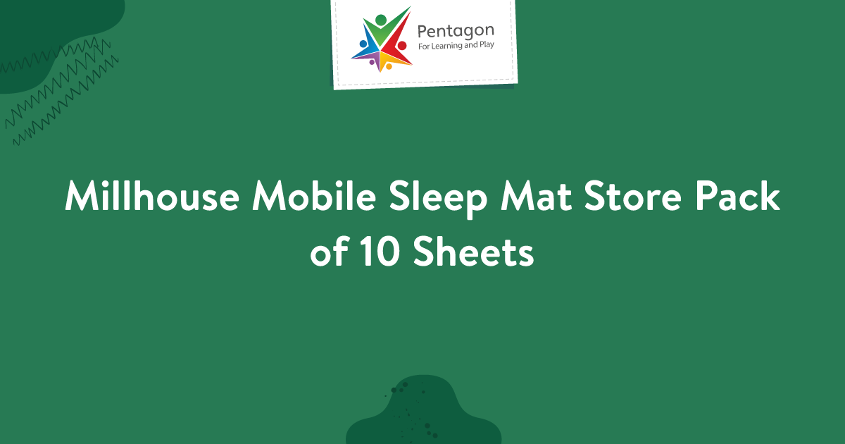 Millhouse Mobile Sleep Mat Store Pack of 10 Sheets | Pentagon Play