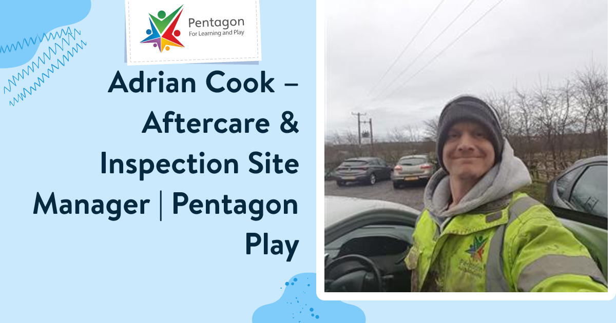 Adrian Cook – Aftercare & Inspection Site Manager | Pentagon Play ...